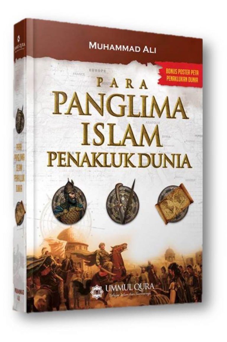 Panglima Perang Islam Terbaik Dalam Buku Para Panglima Islam Penakluk ...