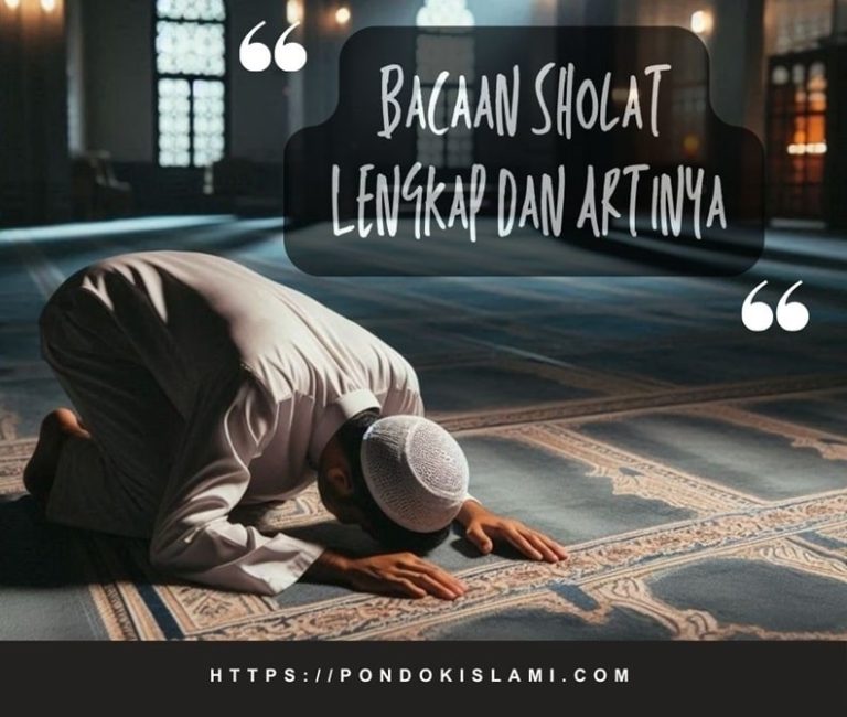 Bacaan Sholat Lengkap dan Artinya